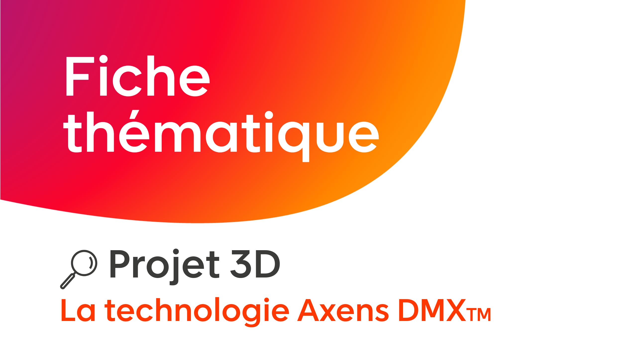 Retour d'expérience sur le Projet 3D DMX™ - Concertation Amf Decarbonation